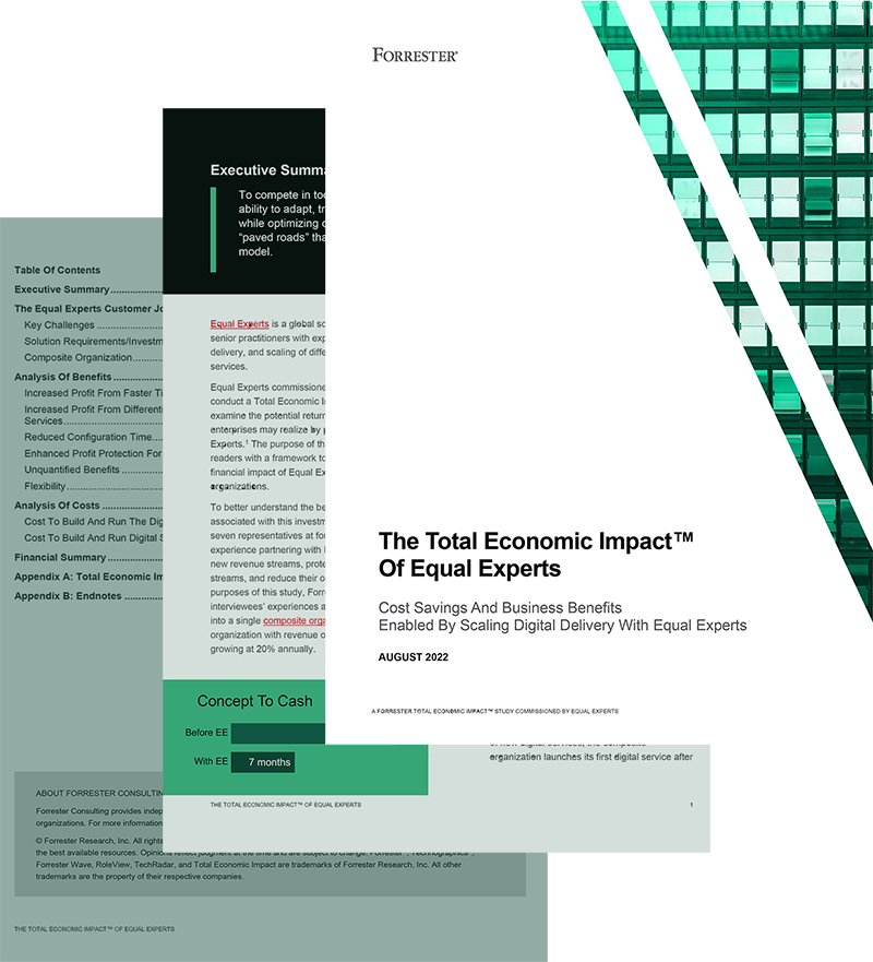 The Total Economic Impact of Equal Experts - Forrester Report 2022 | Equal Experts